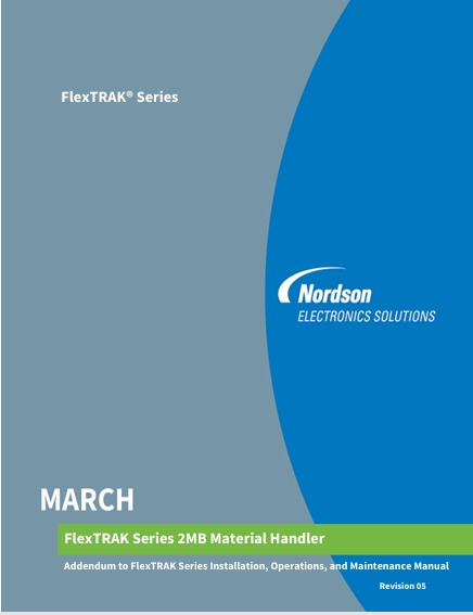 FlexTRAK 2MB Material Handler Addendum Rev 05.pdf-51SMT-SMT资源协同平台